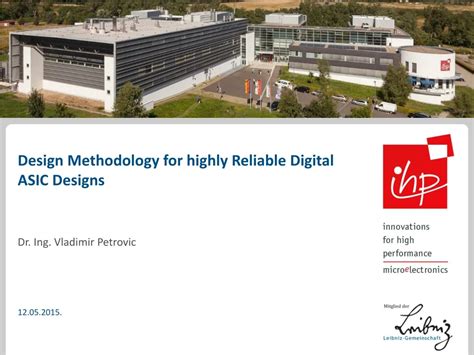 Ppt Design Methodology For Highly Reliable Digital Asic Designs