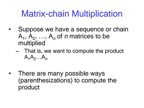 SOLUTION: Unit 05 06 matrix chain multiplication - Studypool