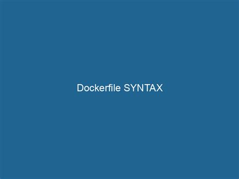dockerfile syntax dockerpros