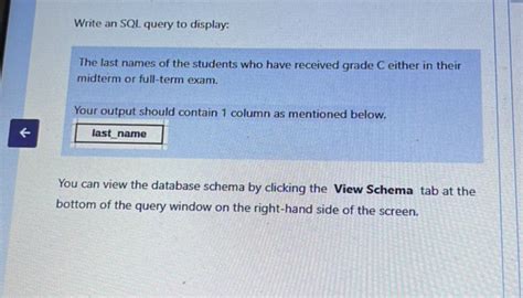 Write An SQL Query To Display The Last Names StudyX