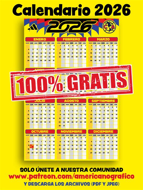 Americanografico Tu Calendario Del Club América 2026 Totalmente Gratis