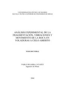 Pdf Experimental Analysis Of Fragmentarion Vibration And Rock Movement In Open Pit Blasting