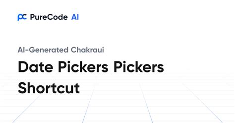build chakra ui date pickers pickers shortcut with ai