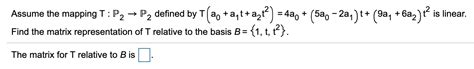 Solved Assume The Mapping T P2 P2 Defined By Chegg Com