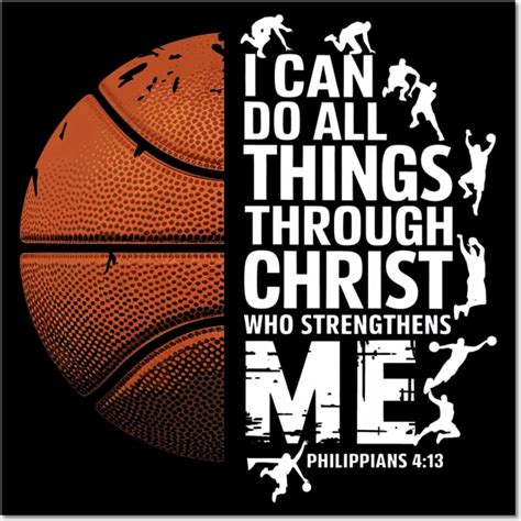 Basketball Philippians 4 13 Motivational Design Basketball Faith