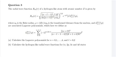 solved question 3 the radial wave function rnℓ r of a
