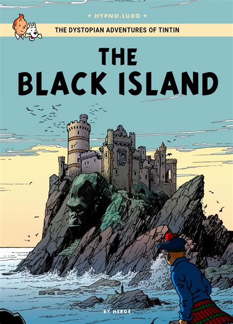 Dystopian Tintin As An Hommage To Hergé