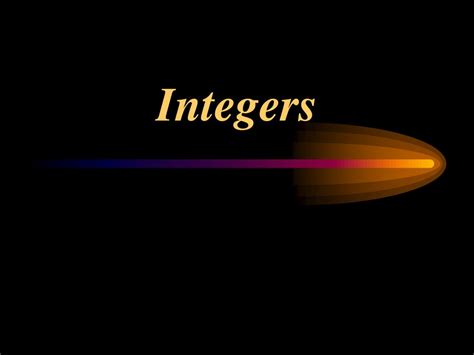 PPT Integers PowerPoint Presentation Free Download ID