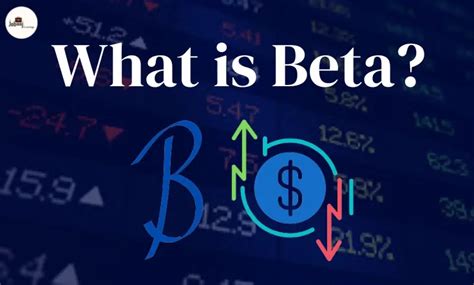 What Is Beta Definition Types And Calculation Methods