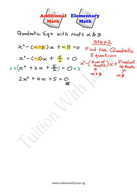 A Math Quadratic Equation Sum And Product Of Roots Singapore Additional Math A Math And