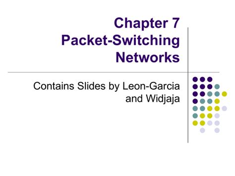 Packet Switching Networks