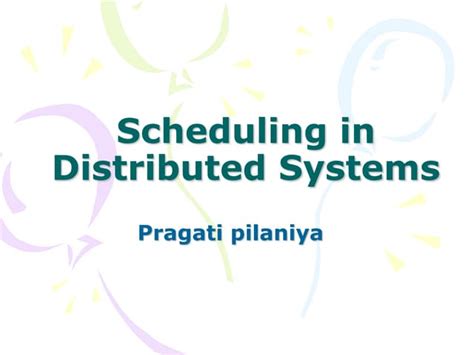 Distributed Systems Scheduling Ppt Computer Software And