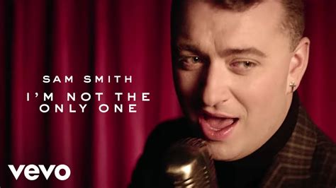 Im Not The Only One Official Music Video