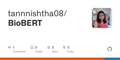 GitHub Tannnishtha BioBERT