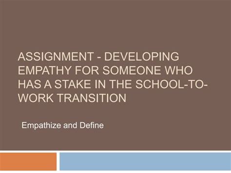Assignment Empathize And Define Pptx
