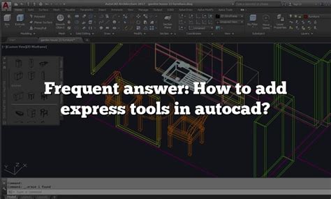 Frequent Answer How To Add Express Tools In Autocad Caddikt