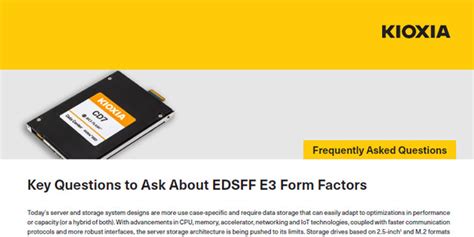 Edsff E3 Form Factor Kioxia United States English