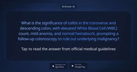 What Is The Significance Of Colitis In The Transverse And Descending Colon With Elevated White
