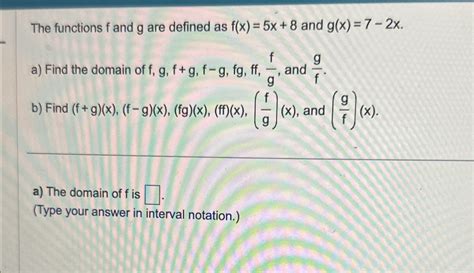 solved the functions f ﻿and g ﻿are defined as f x 5x 8 ﻿and