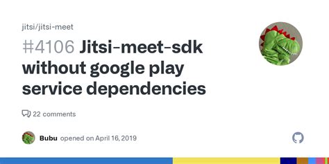 Jitsi Meet Sdk Without Google Play Service Dependencies Issue Jitsi Jitsi Meet Github