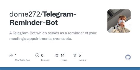 GitHub Dome272 Telegram Reminder Bot A Telegram Bot Which Serves As A Reminder Of Your