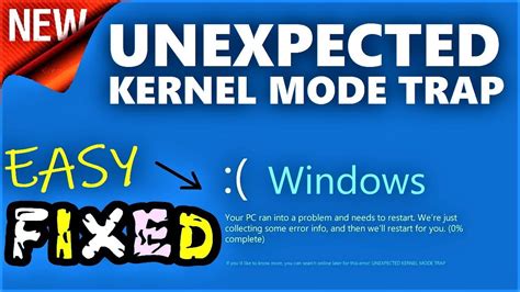 Unexpected Kernel Mode Trap Error En Windows 10
