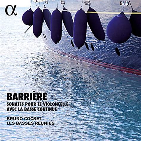 Play Barrière Sonates Pour Le Violoncelle Avec La Basse Continue