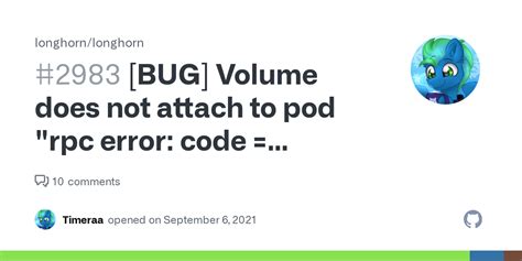 Bug Volume Does Not Attach To Pod Rpc Error Code Internal Desc
