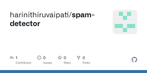 Github Harinithiruvaipati Spam Detector