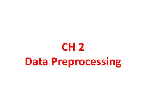 Solution Machine Learning Step By Step Ch2 Data Preprocessing Summarize The Most Important