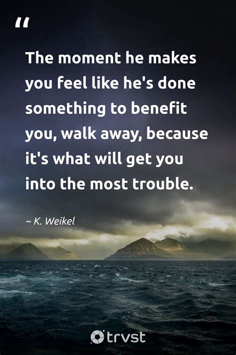 52 Walk Away Quotes For Strength While Moving Forwards 2025
