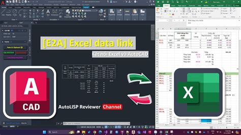 E2a Copy Và Link Dữ Liệu Từ Excel Vào Autocad Excel Data Link To Autocad Autolisp Reviewer