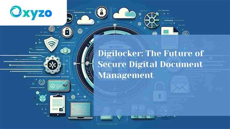 Digilocker Guide Securely Store And Share Your Documents Online