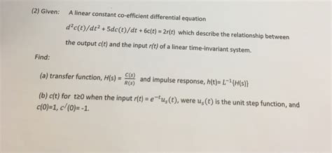 Solved Given A Linear Constant Co Efficient Differential