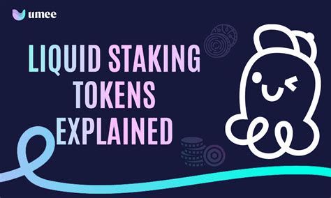 What Are The Liquid Staking Tokens Explained Umee Cross The Defi Waves