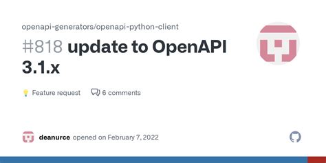 update to openapi 3 1 x · openapi generators openapi python client