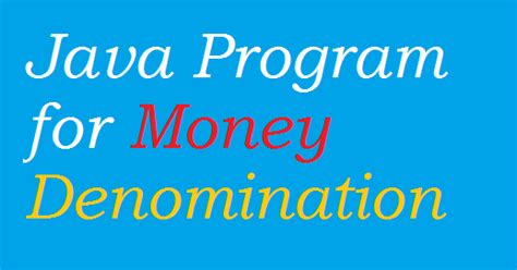 java program for money denomination decoderr