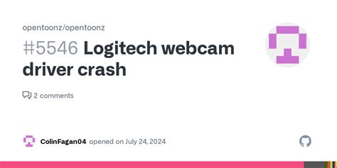 Logitech Webcam Driver Crash · Issue 5546 · Opentoonzopentoonz · Github