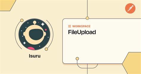 Fileupload Postman Api Network