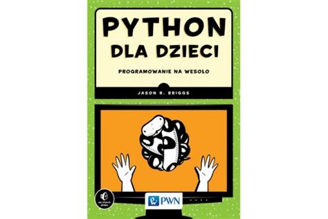 Programowanie dla dzieci i nastolatków podręczniki poradniki kursy Lifestyle