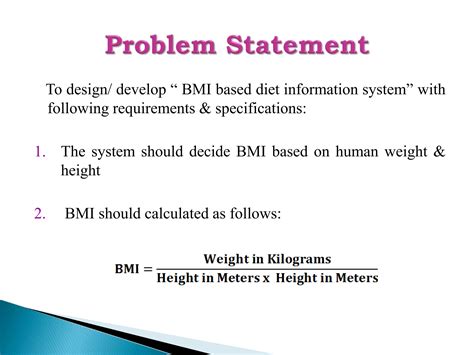 Body Mass Index Based Diet Information System Bmi Calculatorpptx