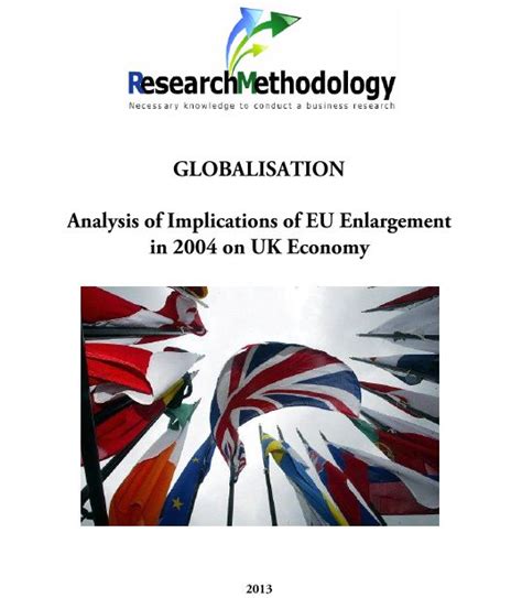 Analysis Of Implications Of Eu Enlargement In 2004 On Uk Economy