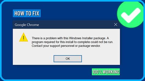 How To Fix There Is A Problem With This Windows Installer Package Error In Windows 111087