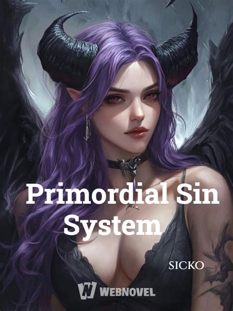 Primordial Sin System Sicko Webnovel