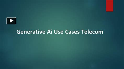 Generative Ai Use Cases Telecom Presentation Free To Download