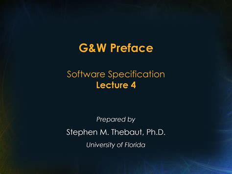 Gandw Preface Software Specification Lecture 4 Ppt Download
