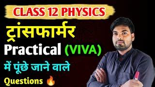 Th Physics Practical Viva Questions Transformer Class Physics Practical Questions Mk