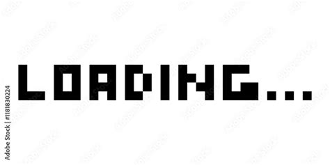 Loading 8 Bit Icon Pixel Art Loading Bar For Game Retro Letter Pixel Stock Vector Adobe Stock
