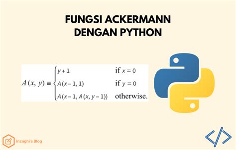 Program Fungsi Ackermann Dengan Python