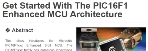 Notes On “get Started With The Pic16f1 Enhanced Mcu Architecture” New